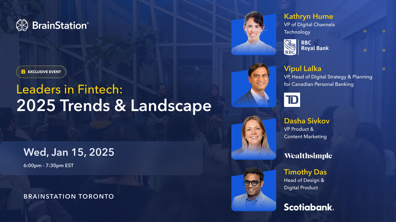 Leaders in Fintech: 2025 Trends & Landscape | BrainStation®